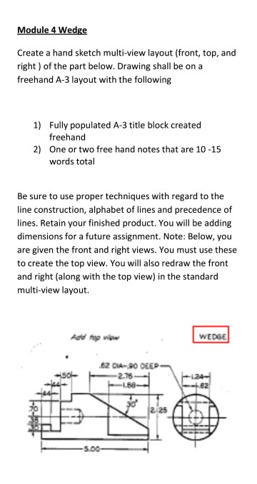 Module 4 Wedge Create a hand sketch multi-view layout | Chegg.com