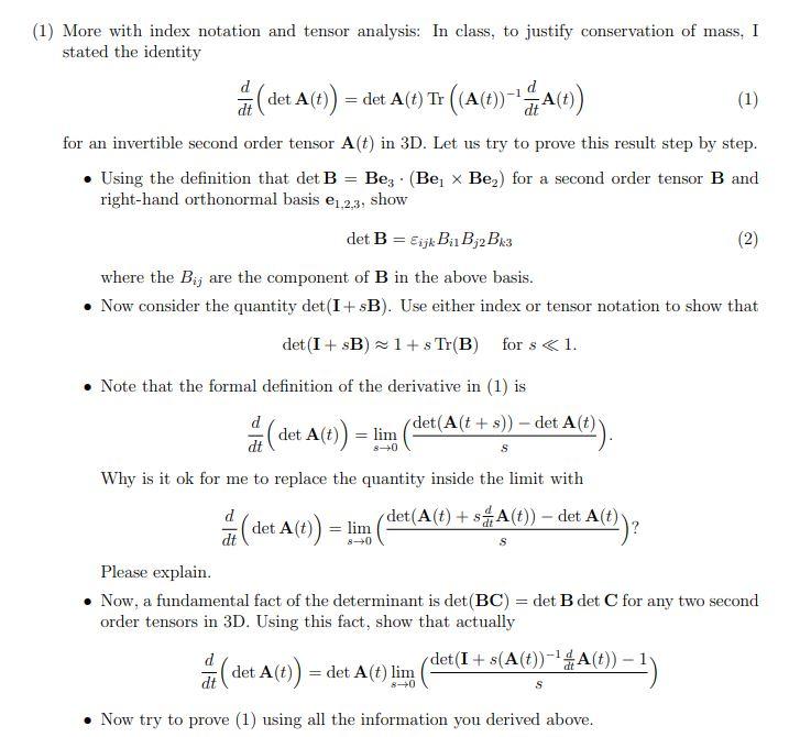 Solved 1 More With Index Notation And Tensor Analysis In 