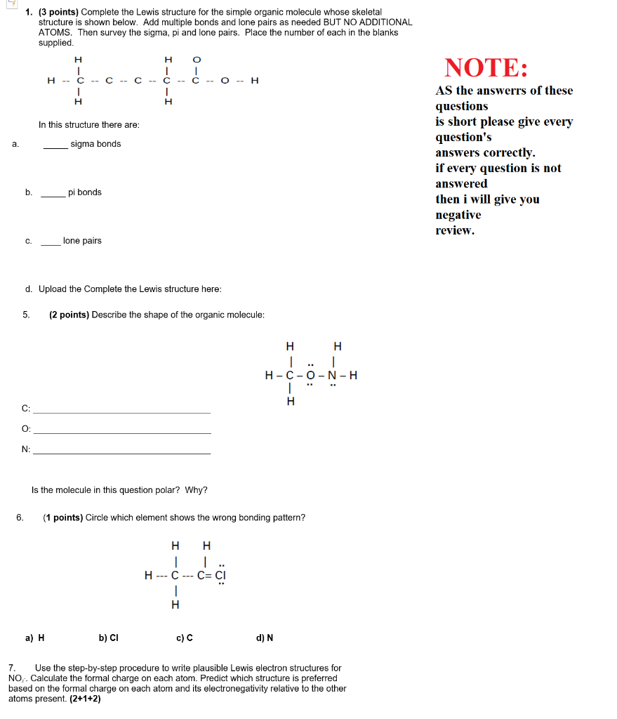 Solved 1. (3 points) Complete the Lewis structure for the | Chegg.com
