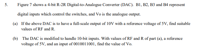 5. Figure 7 shows a 4-bit R-2R Digital-to-Analogue | Chegg.com