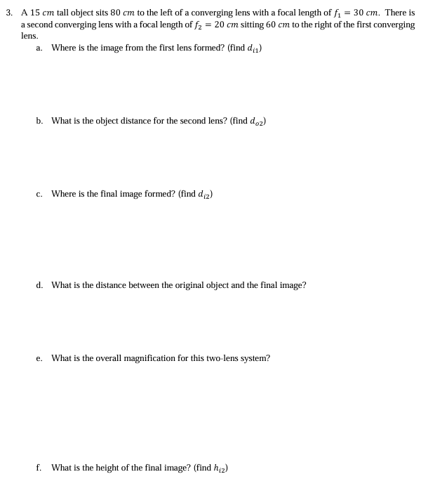 Solved A 15 ﻿cm tall object sits 80 ﻿cm to the left of a | Chegg.com