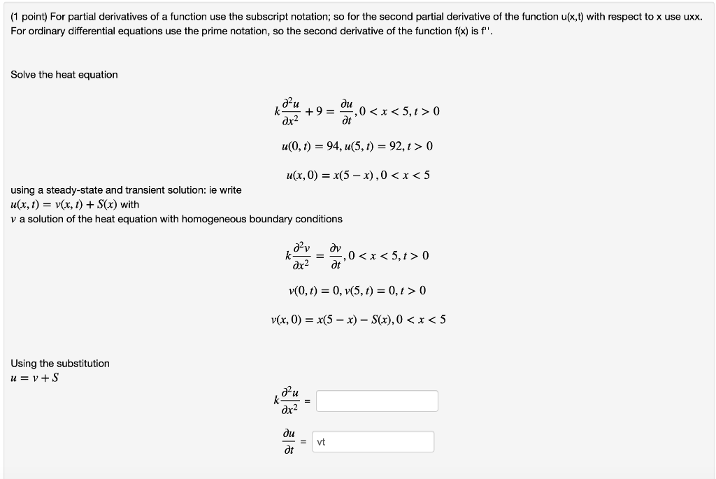 Solved (1 point) For partial derivatives of a function use | Chegg.com