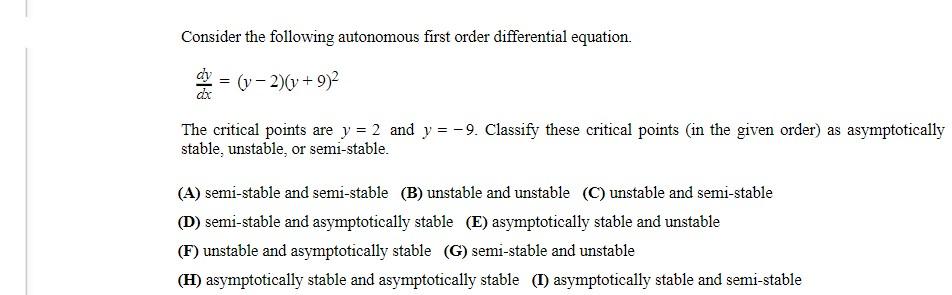 Solved Consider the following autonomous first order | Chegg.com