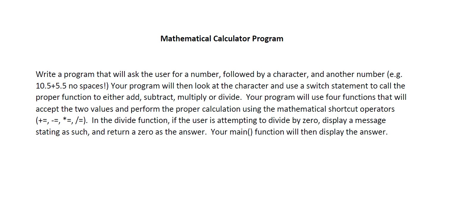 Solved Mathematical Calculator Program Write a program that | Chegg.com