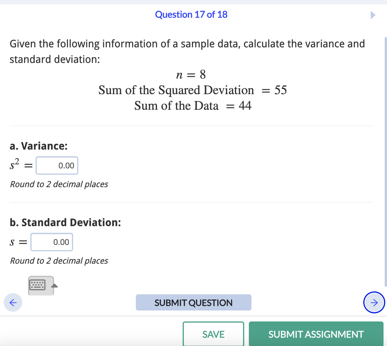 Solved Question 17 ﻿of 18Given the following information of | Chegg.com
