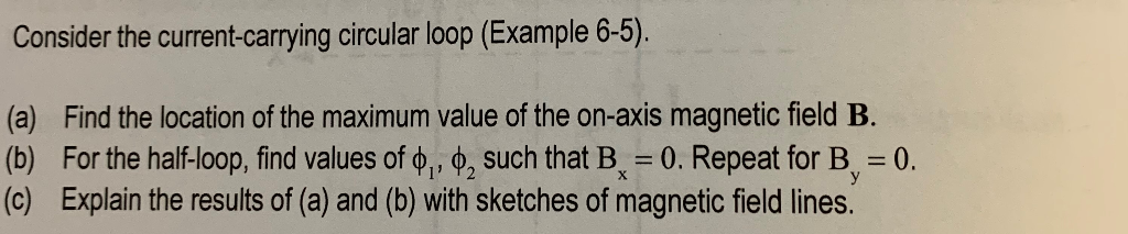 Solved Consider the current-carrying circular loop (Example | Chegg.com