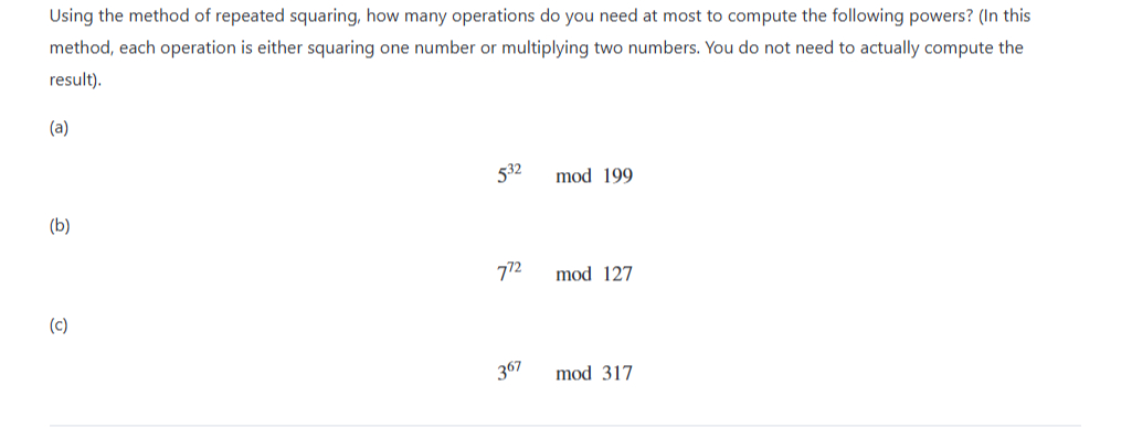Solved Using the method of ﻿repeated squaring, how many | Chegg.com