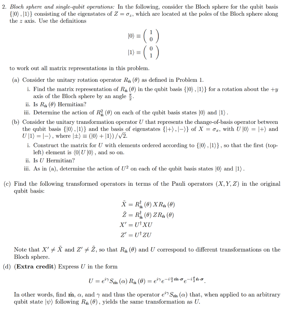 Solved Bloch sphere and single-qubit operations: In the | Chegg.com