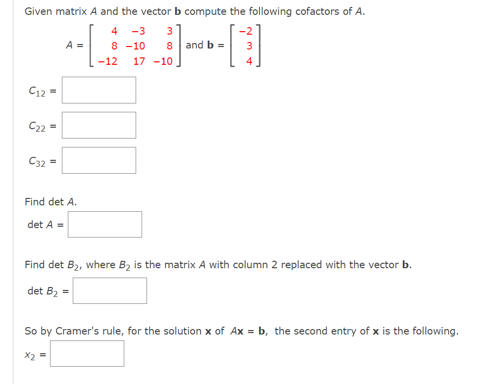 Solved Given matrix A and the vector b compute the following | Chegg.com