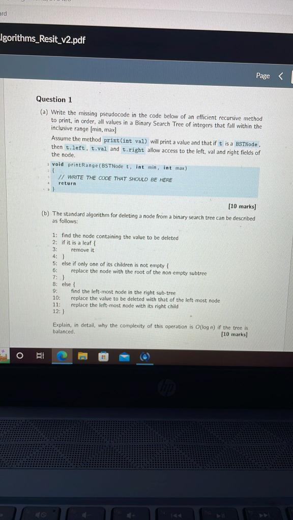Solved (a) Write the missing pseudocode in the code below of | Chegg.com