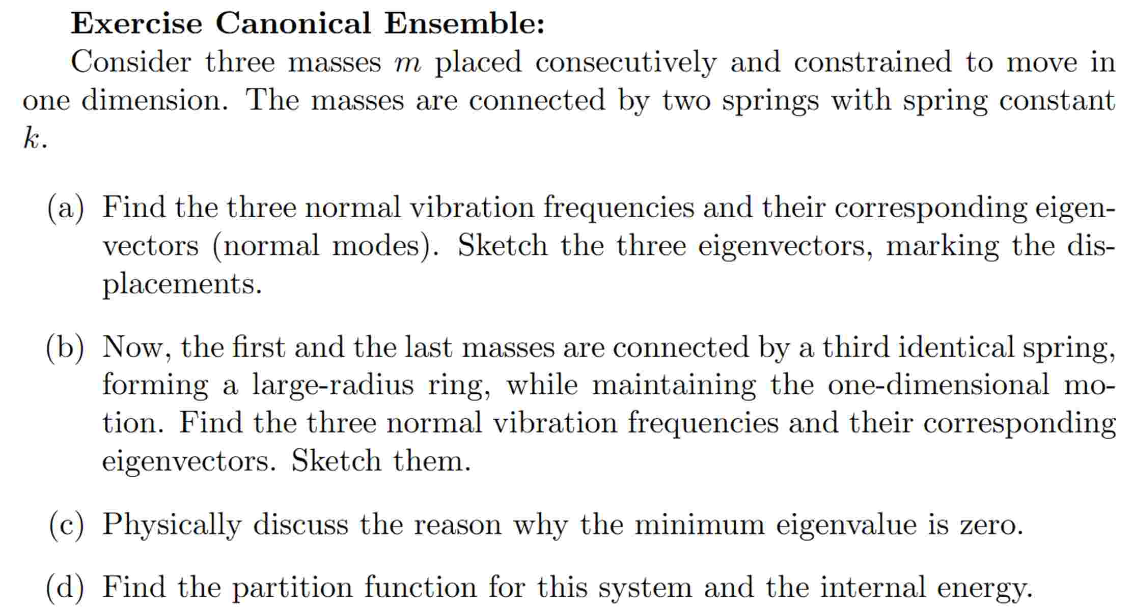 Solved Exercise Canonical Ensemble: Consider three masses \( | Chegg.com