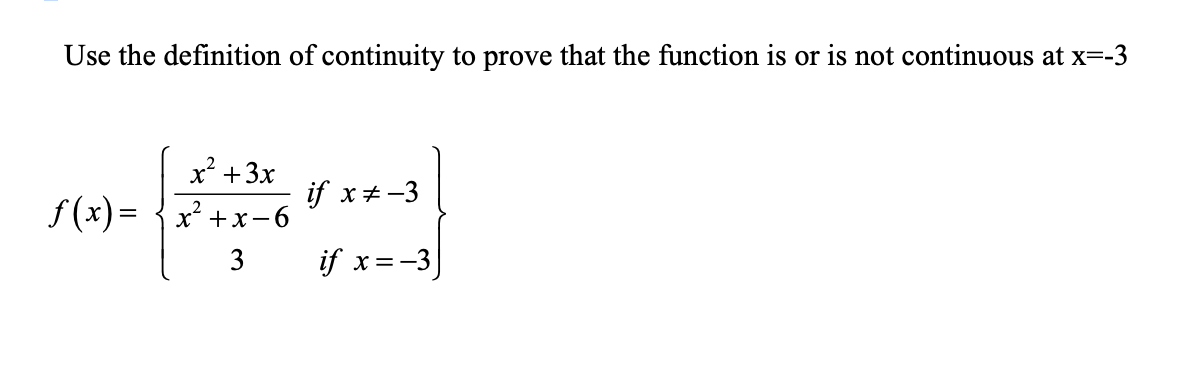 Solved Use the definition of continuity to prove that the | Chegg.com