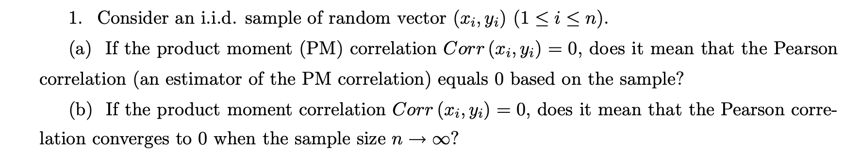 Solved Consider an i.i.d. sample of random vector (xi; yi) | Chegg.com