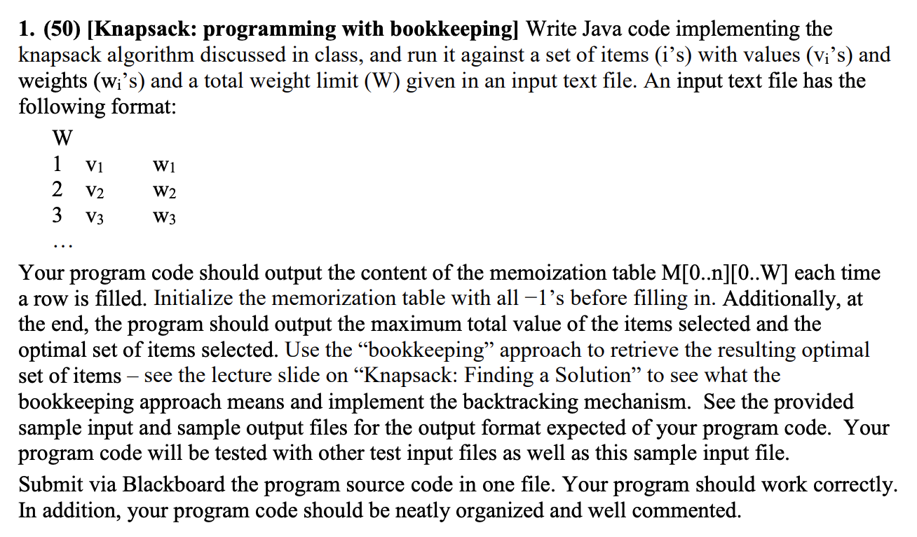 Solved 1. (50) [Knapsack: programming with bookkeeping] | Chegg.com