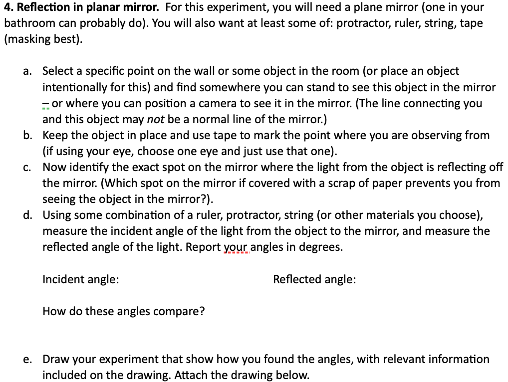 Solved 4. Reflection in planar mirror. For this experiment, | Chegg.com