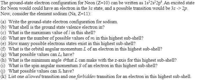 Solved The ground-state electron configuration for Neon | Chegg.com
