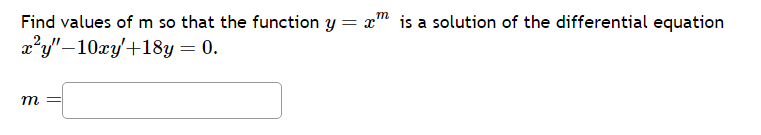 Solved Find values of m so that the function y=xm is a | Chegg.com Solved Find values of m so that the function y=xm is a | Chegg.com
