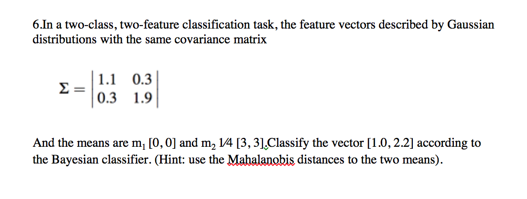 6.In a two-class, two-feature classification task, | Chegg.com