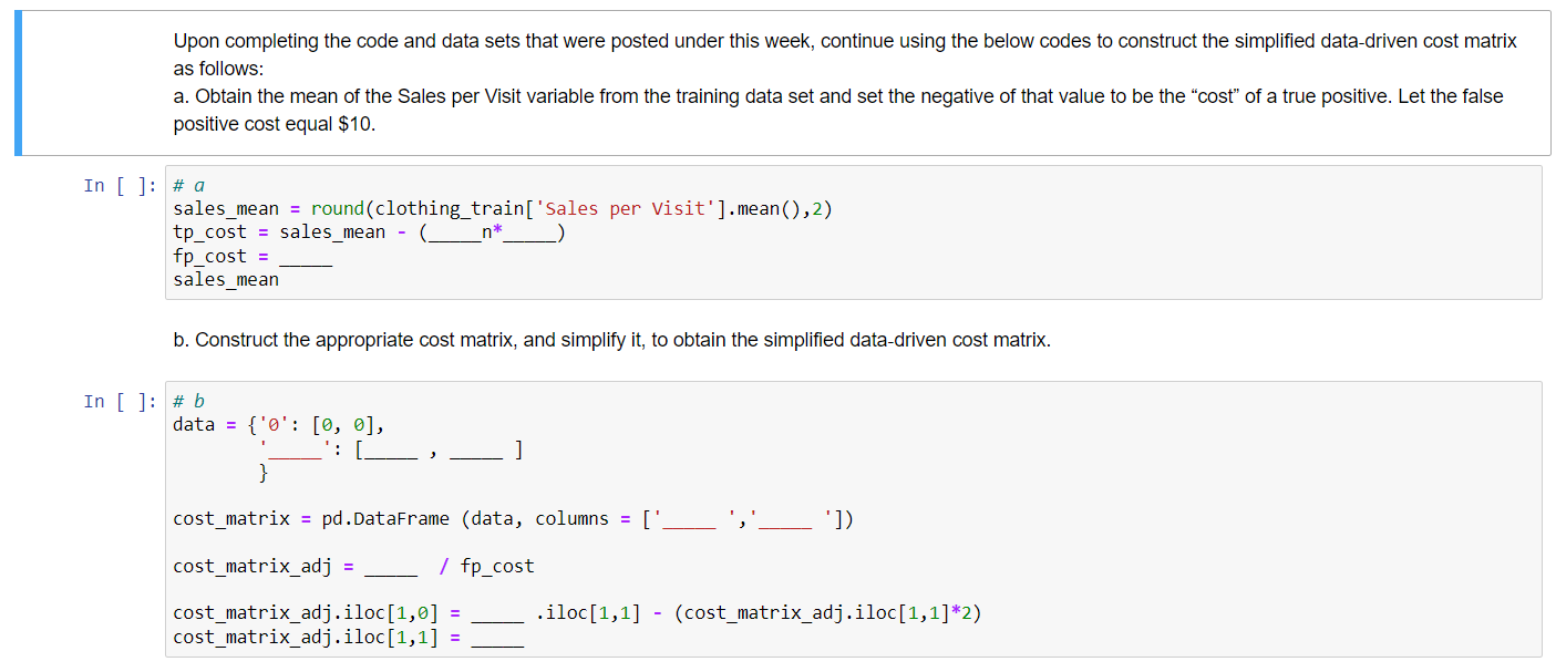 Solved Jupyter Notebook please FILL IN THE BLANKS | Chegg.com