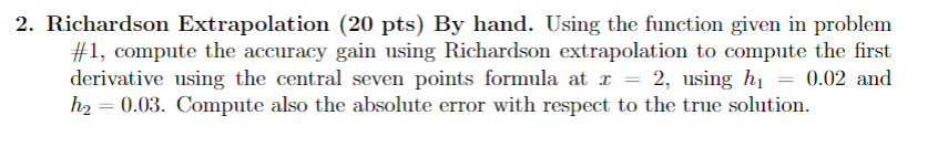 1. Numerical Differentiation (20 pts) Code. The | Chegg.com