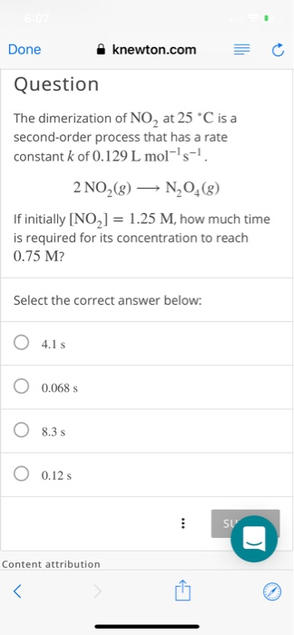 Solved Done eknewton.com ー Question The dimerization of NO2 | Chegg.com
