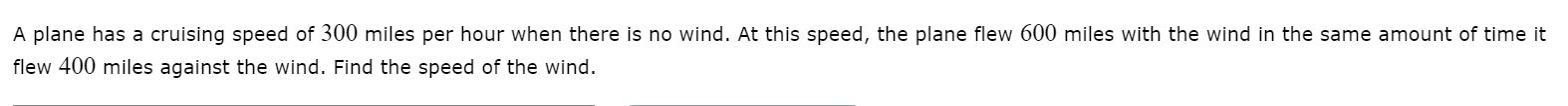 Solved A plane has a cruising speed of 300 miles per hour | Chegg.com