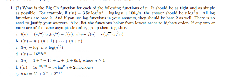 Solved 1. (7) What is the Big Oh function for each of the | Chegg.com