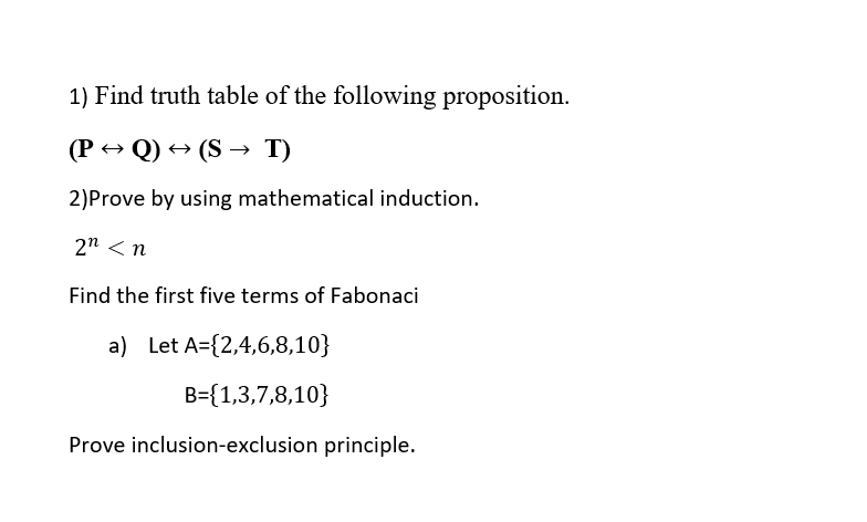Solved 1) Find truth table of the following proposition. (P | Chegg.com