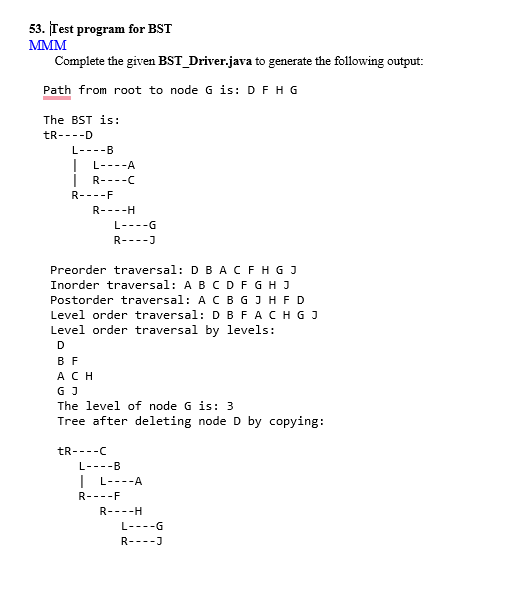 Solved 53 Test Program For Bst Mmm Complete The Given 2472