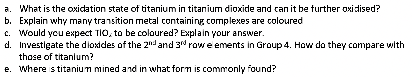 Solved a. What is the oxidation state of titanium in | Chegg.com