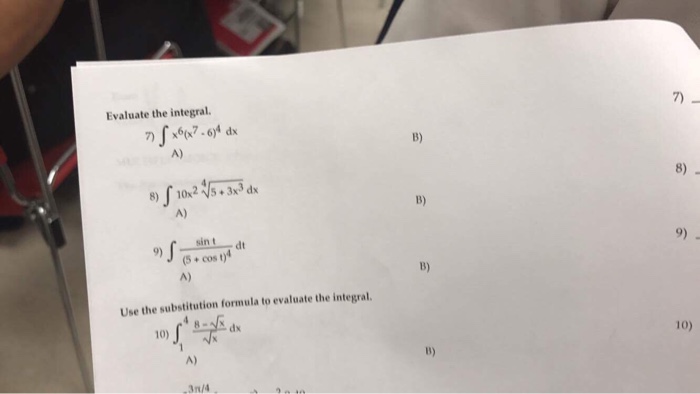 Solved Evaluate the integral. integral x^6 (x^7 - 6)^4 dx | Chegg.com