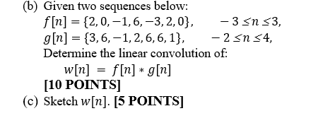 Solved (b) Given two sequences below: | Chegg.com