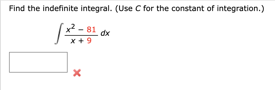 Solved Find the indefinite integral. (Use C for the constant | Chegg ...