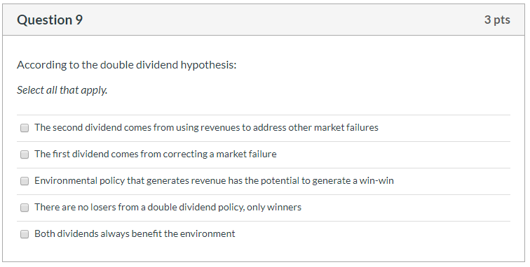 Solved Question 9 3 pts According to the double dividend | Chegg.com