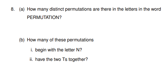 Solved 8. (a) How many distinct permutations are there in | Chegg.com