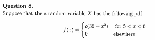 Solved Question 8. Suppose that the a random variable X has | Chegg.com