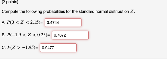 Solved (2 points) Compute the following probabilities for | Chegg.com
