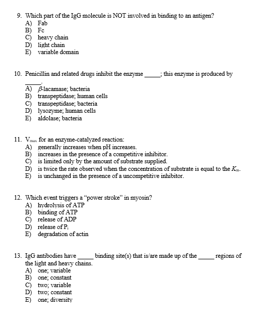 Solved 9. Which part of the IgG molecule is NOT involved in | Chegg.com