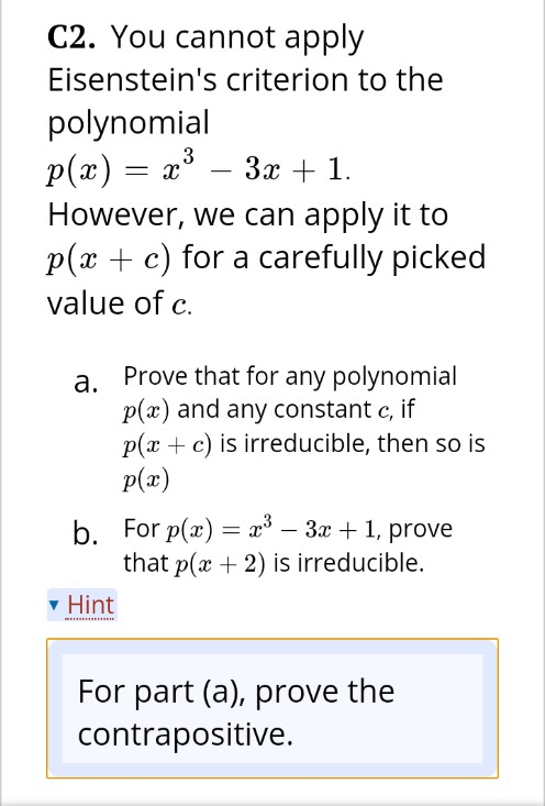 Solved C2. You cannot apply Eisenstein's criterion to the | Chegg.com