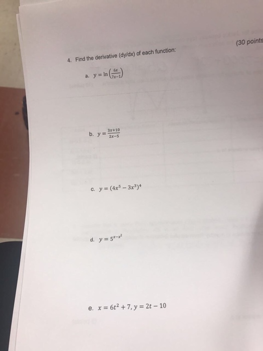 Solved (30 points 4. Find the derivative (dy/dx) of each | Chegg.com