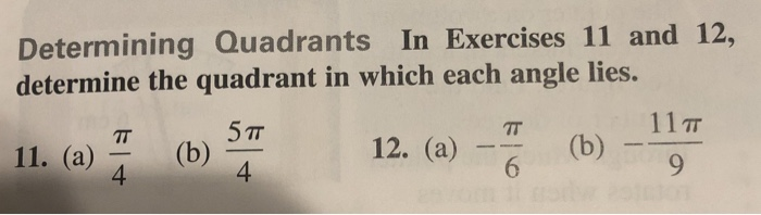 Solved Determining Quadrants In Exercises 11 and 12, | Chegg.com