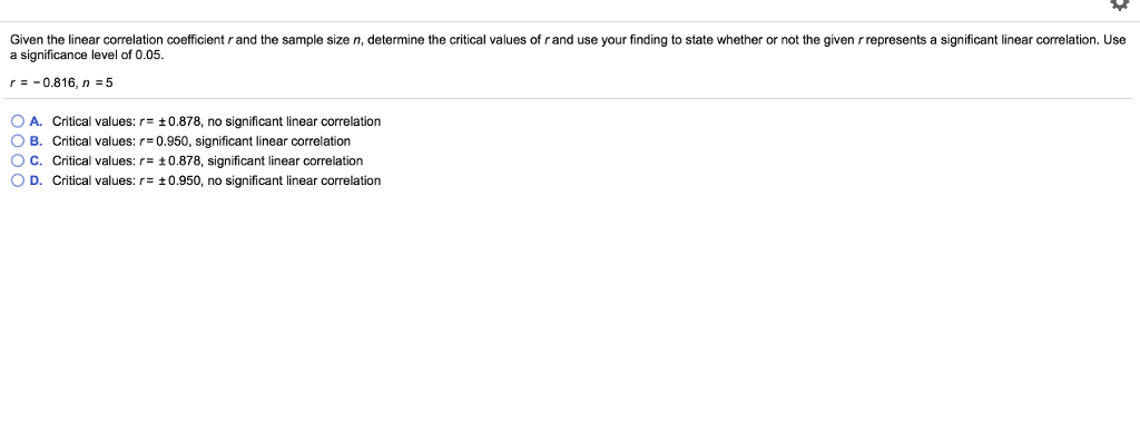 Solved Given The Linear Correlation Coefficient R And The