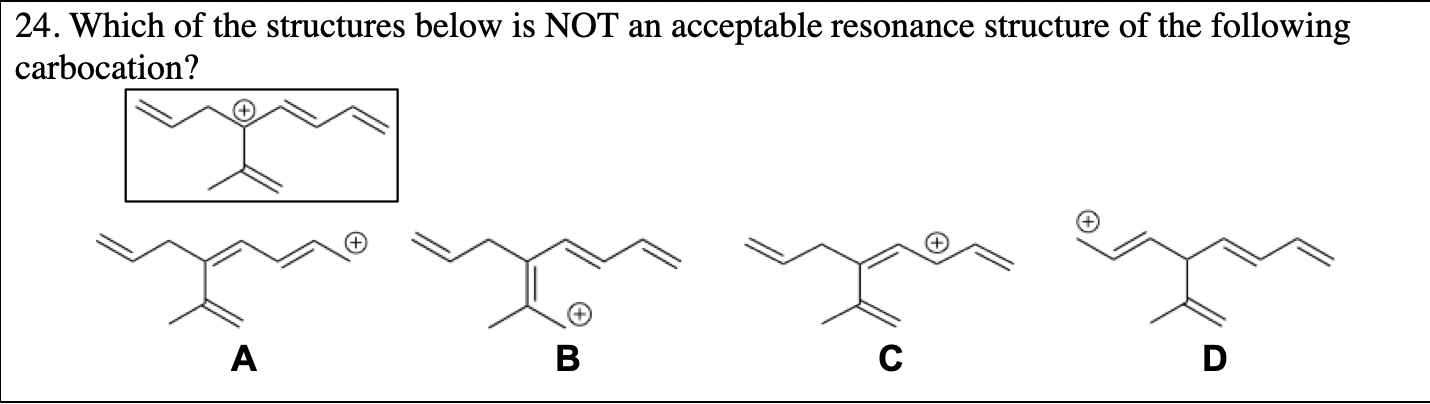 Solved 24. Which of the structures below is NOT an | Chegg.com