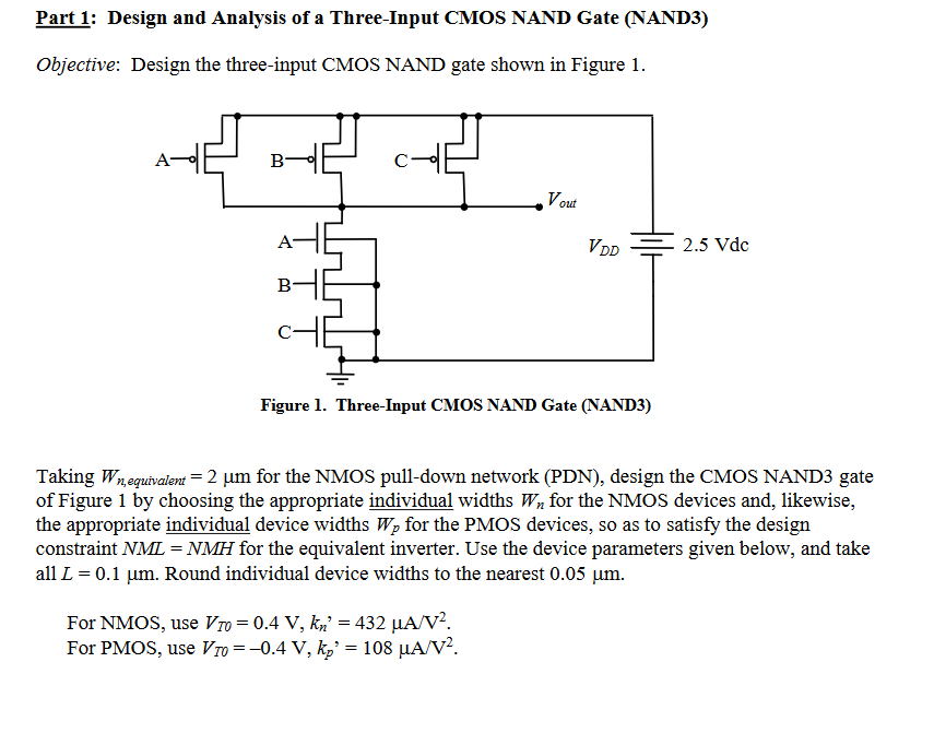 Solved Part 1: Design and Analysis of ﻿a Three-Input CMOS | Chegg.com