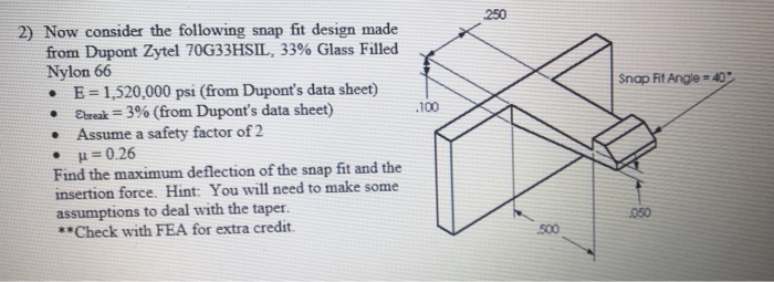 2) Now consider the following snap fit design made | Chegg.com
