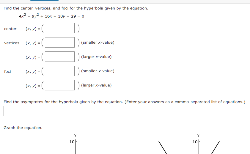 Solved Find the center, vertices, and foci for the hyperbola | Chegg.com