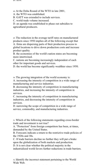 Solved 48. At the Doha Round of the WTO in late 2001 A. the | Chegg.com