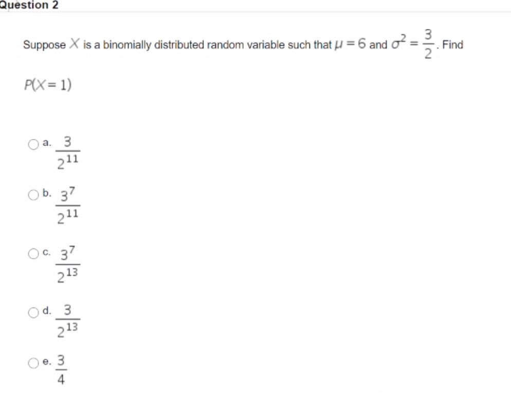 Solved Question 2 Suppose X Is A Binomially Distributed 1428