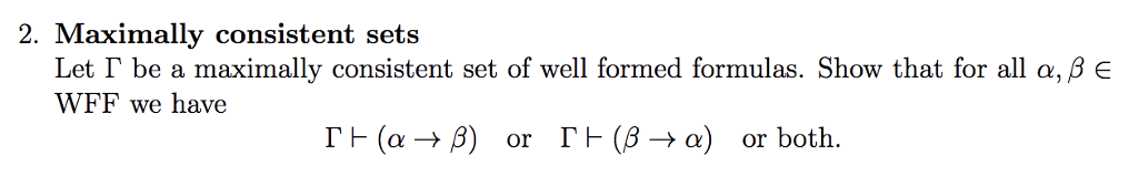 Maximally consistent sets Let Γ be a maximally | Chegg.com