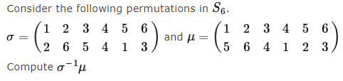 Solved Consider the following permutations in S. 1 2 3 4 5 6 | Chegg.com
